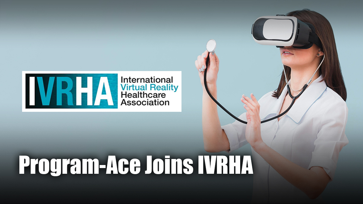 Program-Ace Joins International Virtual Reality and Healthcare Association