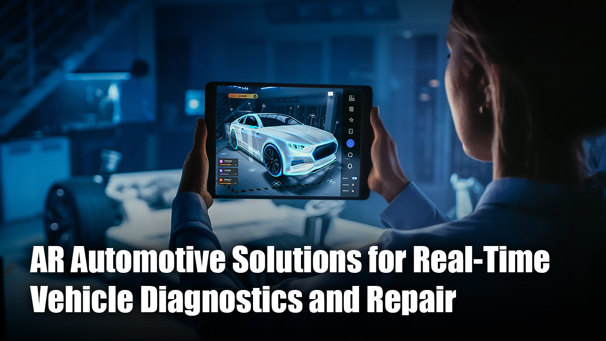 AR Automotive Solutions for Real-Time Vehicle Diagnostics