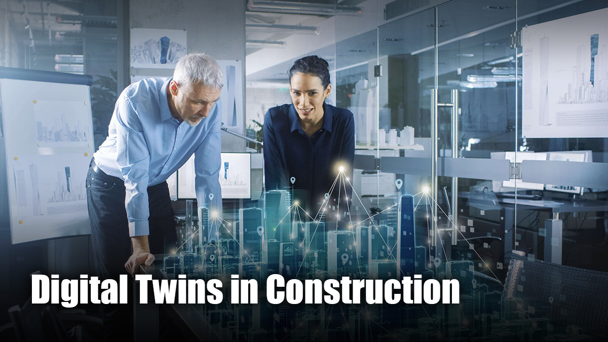 Digital Twins in Construction: Your Complete Guide 2024