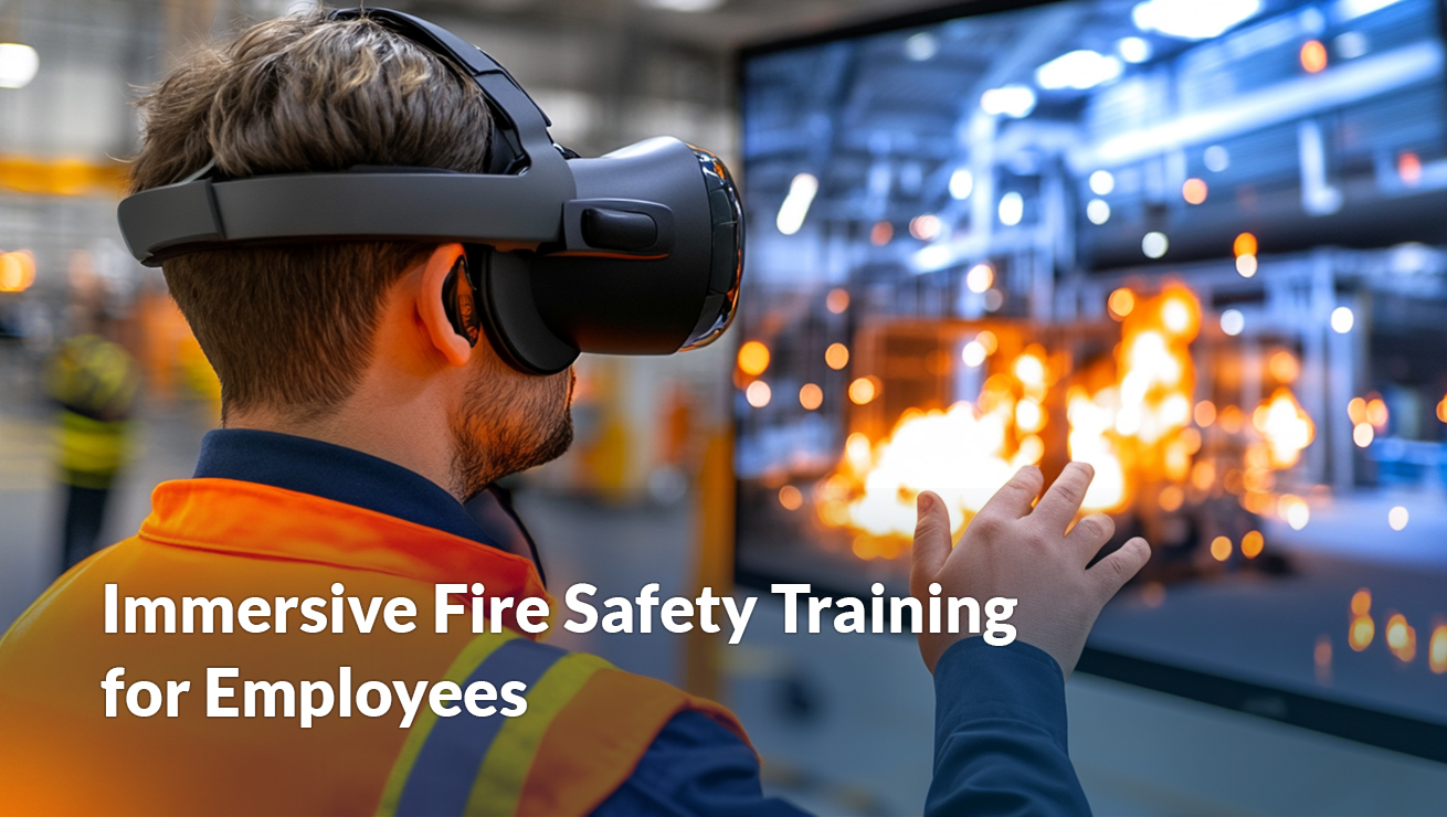 Immersive Fire Safety Training for Employees — Program-Ace