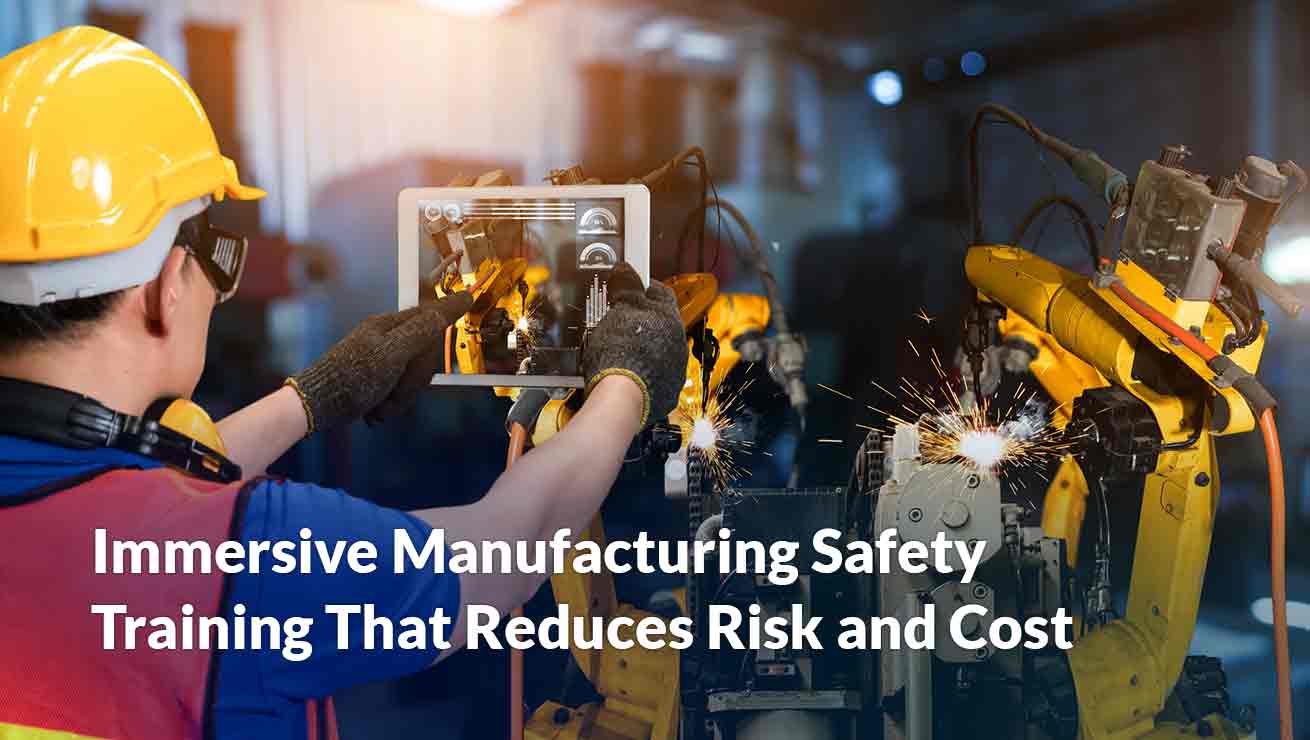 Immersive Manufacturing Safety Training — Program-Ace