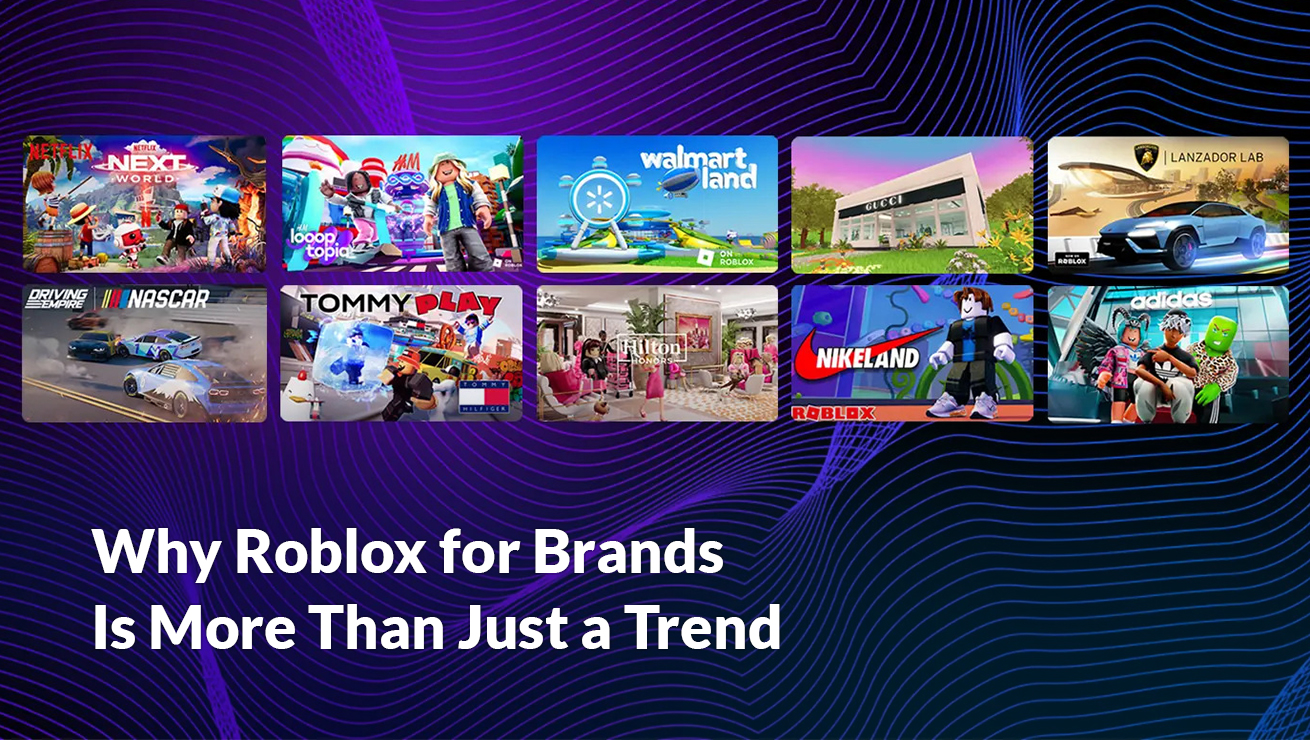 Why Roblox for Brands Is More Than Just a Trend — Program-Ace
